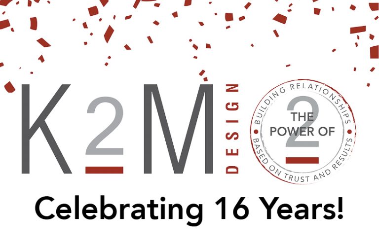 K2M Celebrates 16 Years | K2M Design
